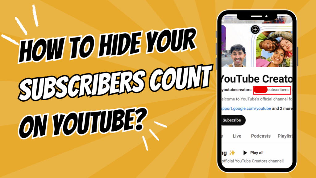 How to Hide Your Subscriber Count on YouTube (Step-by-Step) - Your Video Editor